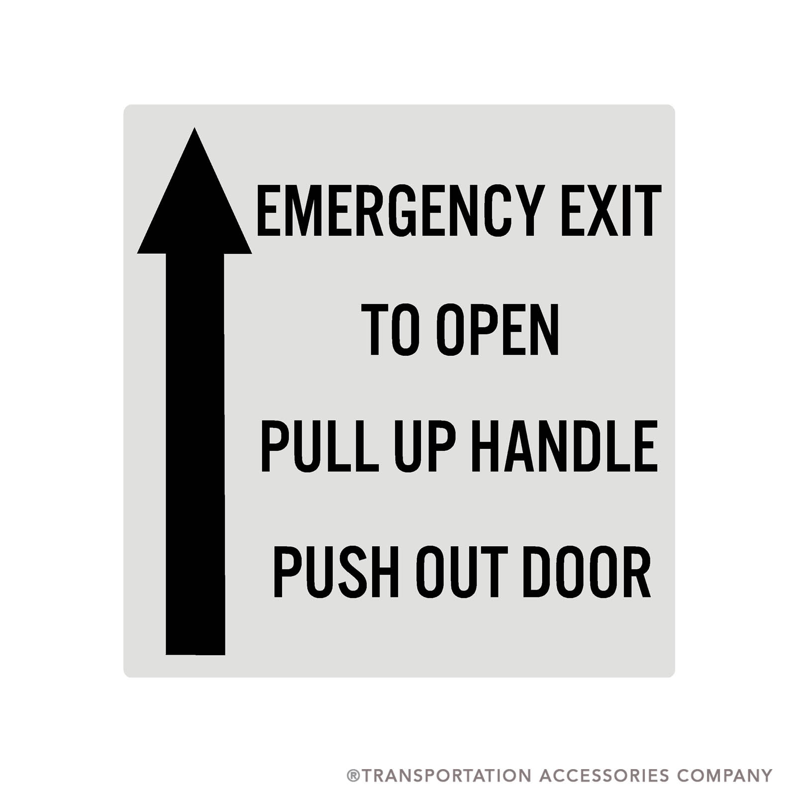SB-52 Decal "EMERGENCY EXIT TO OPEN PULL UP HANDLE PUSH OUT DOOR" w ...