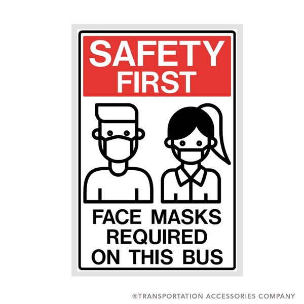 SB-M1 Decal "SAFETY FIRST - FACE MASKS REQUIRED ON THIS BUS"
