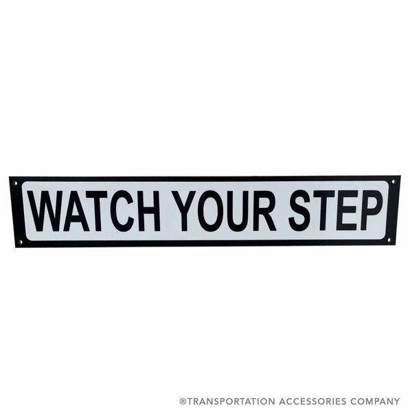 TS-24BP WATCH YOUR STEP LAMINATED DECAL ON ABS