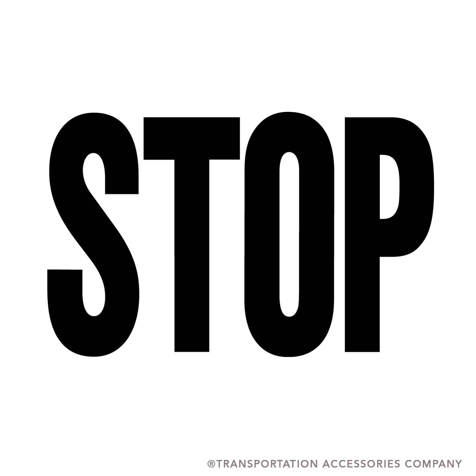 TS-64-IC STOP Decal. 10" Cut Vinyl Letters