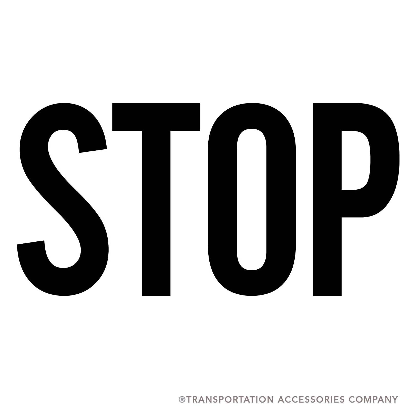 TS-64 STOP Decal. 10" Cut Vinyl Pre Spaced Letters